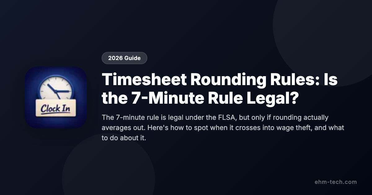 Timesheet Rounding: The 7-Minute Rule — Timeclock44